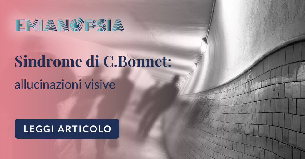 La sindrome di Charles Bonnet - Emianopsia